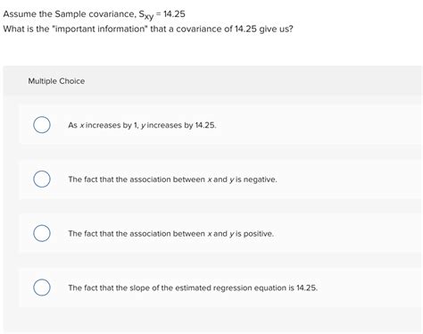 Solved Assume The Sample Covariance Sxy 14 25 What Is The