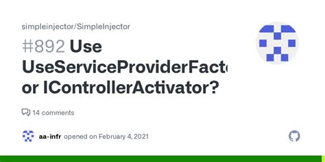 Use Useserviceproviderfactory Or Icontrolleractivator · Issue 892 · Simpleinjector