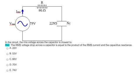 Solved 90 22 In The Circuit The Rms Voltage Across The