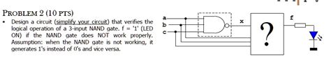 solved problem 2 10 pts design a circuit simplify your circuit that verifies the logical