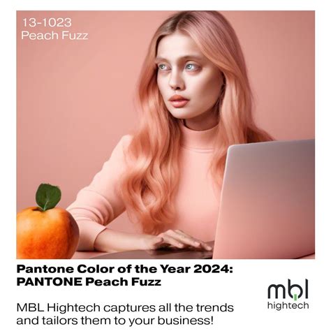 Mbl Hightech On Linkedin Pantone Peachfuzz Trend Software