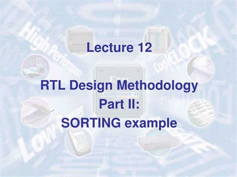 Ppt Lecture 12 Rtl Design Methodology Part Ii Sorting Example