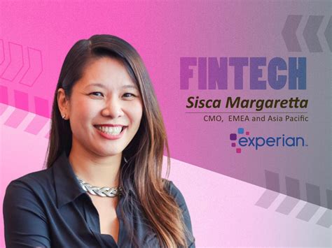 Experian Asia Pacific On Linkedin Global Fintech Interview With Sisca
