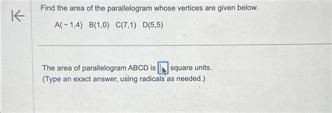Solved Find The Area Of The Parallelogram Whose Vertices Are