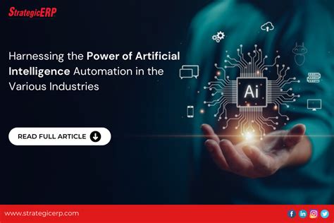 Harnessing The Power Of Artificial Intelligence Automation In Various