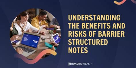 Barrier Structured Notes What They Are And What They Are Not