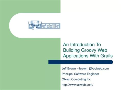 Ppt An Introduction To Building Groovy Web Applications With Grails