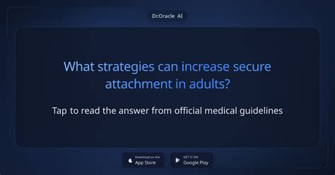 What Strategies Can Increase Secure Attachment In Adults What Strategies Can Increase Secure Attachment In Adults