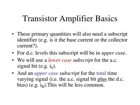 Ppt Transistor Amplifier Basics Powerpoint Presentation Free Download Id1798763
