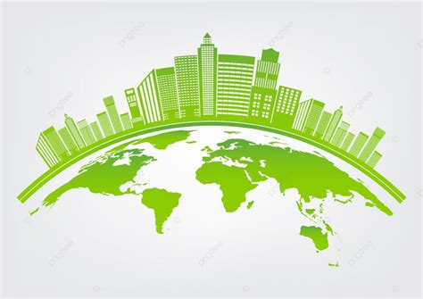 녹색 생태 도시 환경 친화적 인 건물 지구 개념 Png 일러스트 및 벡터 에 대한 무료 다운로드 Pngtree