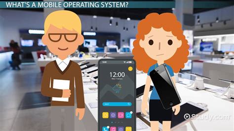What Is A Mobile Operating System Features And Types Lesson