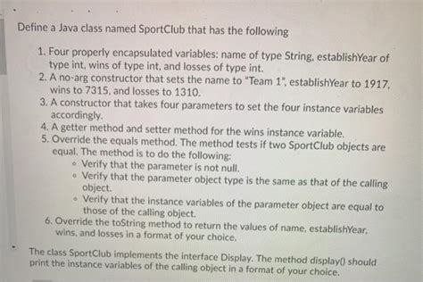 Solved Define A Java Class Named Sportclub That Has The