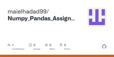 Github Maielhadad99numpypandasassignment