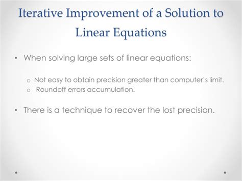 Ppt Iterative Improvement Of A Solution To Linear Equations
