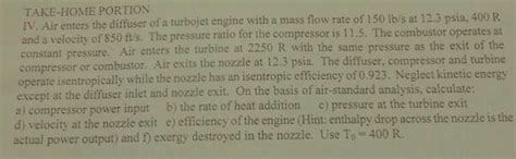 Air Enters The Diffuser Of A Turbojet Engine With A Chegg Com