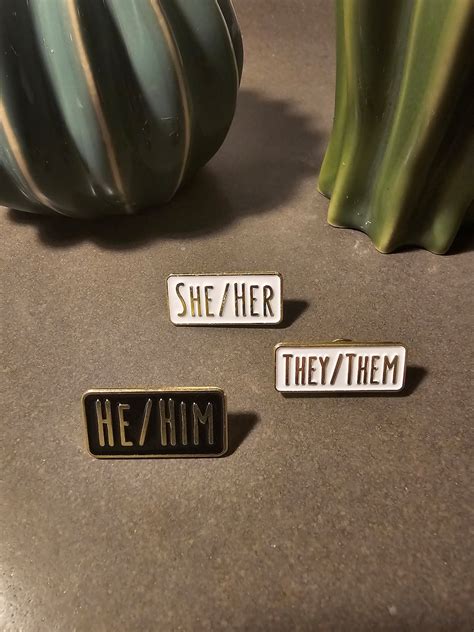 She Her Pin He Him Pin They Them Pin Caring Pins Love Pins