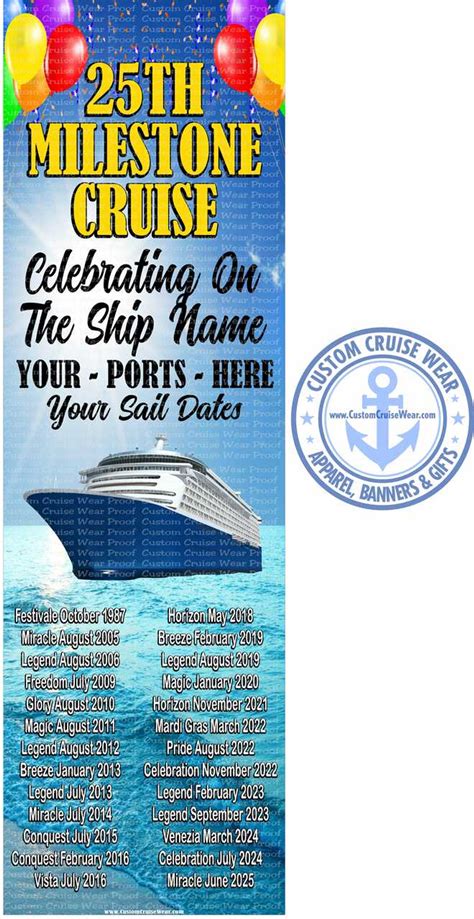 Milestone Cruise Ship At Sea With Past Cruises Banner Custom Cruise Wear