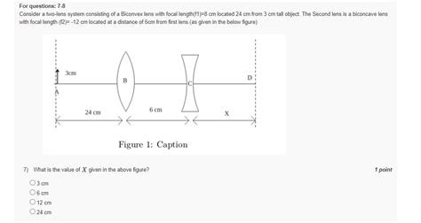 Solved For Questions 7 8 Consider A Two Lens System
