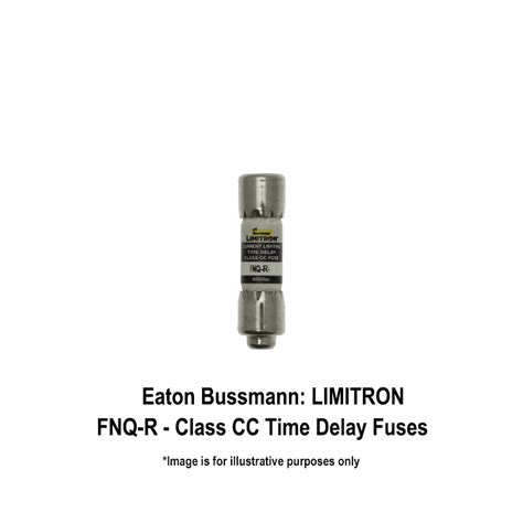 Fnq R 3 1 2 Eaton Bussmann Class Cc Time Delay Fuses