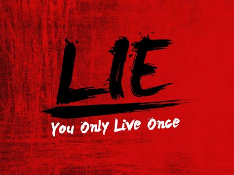 You Only Live Once Is A Lie Youve Surely Heard — Or Said — ‘you