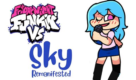 Fnf Vs Sky Remanifested Play Online On Sprunki