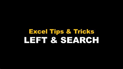 Excel Tips And Tricks Left And Search