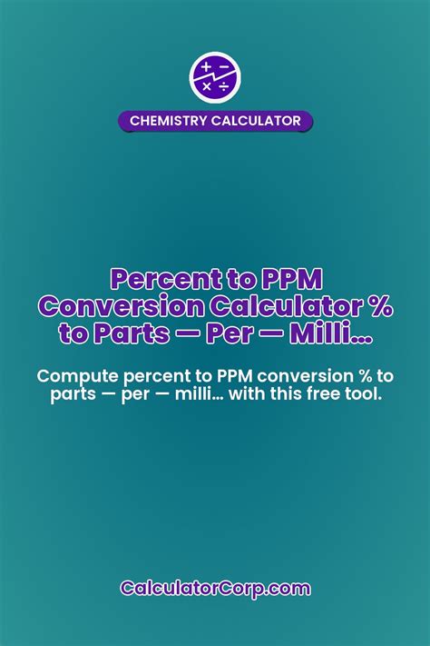 Percent To Ppm Conversion Calculator To Parts Per Million