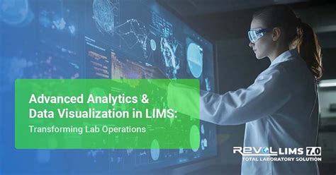 Advanced Analytics And Data Visualization In Lims Enhance Lab Data Insights
