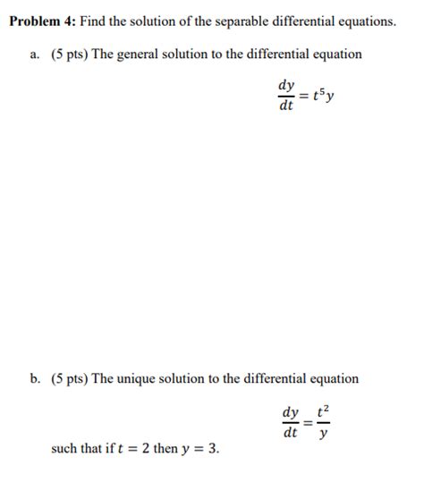 Solved Problem Find The Solution Of The Separable Chegg