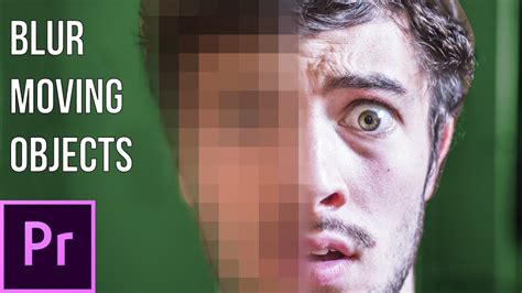 How To Easily Blur Moving Objects In Premiere Pro Youtube