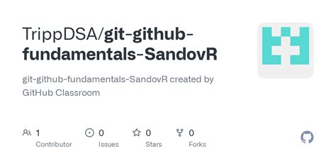 Github Trippdsa Git Github Fundamentals Sandovr Git Github