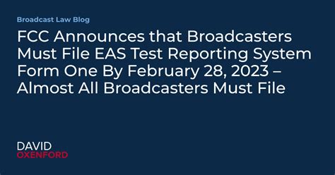 Fcc Announces That Broadcasters Must File Eas Test Reporting System