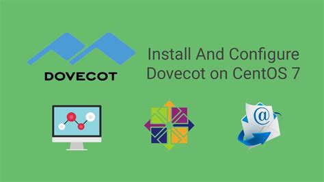 install and configure dovecot on centos 7 techsbucket