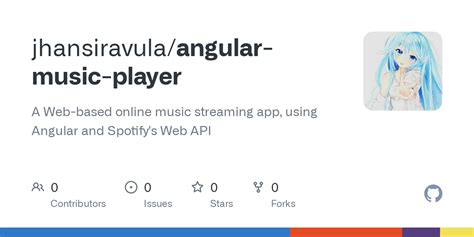 github jhansiravula angular music player a web based online music