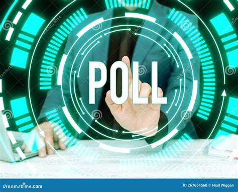 Hand Writing Sign Poll Concept Meaning Record Of The Number Of Votes Cast In An Election