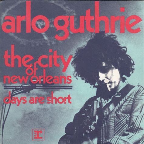Arlo Guthrie City Of New Orleans Powerpop An Eclectic Collection