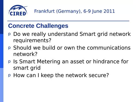 Cired 2011 Presentation Smart Grid Communications Ppt