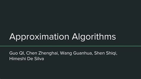 Ppt Approximation Algorithms Powerpoint Presentation Free Download