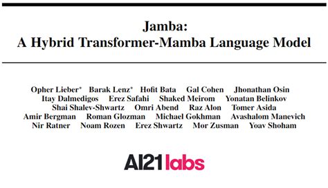 Jamba A Hybrid Transformer Mamba Language Model By 鴕鳥 Chih Hsuan Li Medium