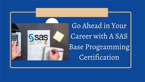 Get Ahead With The Sas Base Programming Certification Sas Base Programming Specialist Cert Prep