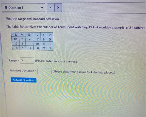 Solved Question Find The Range And Standard Deviation Chegg