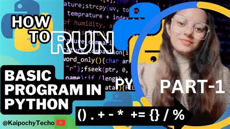 Part 1 Beginner Level Python Tutorial On Basic Signs And Operators