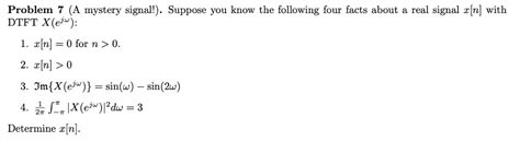 solved problem 7 a mystery signal suppose you know the