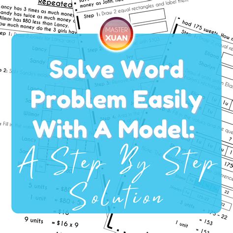 Solve Word Problem Easily With A Model A Step By Step Solution Master Xuan
