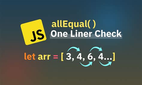 how i quickly check if all values in a javascript array match by