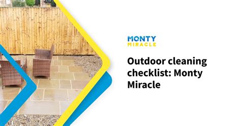 Outdoor Cleaning Checklist Monty Miracle Monty Miracle