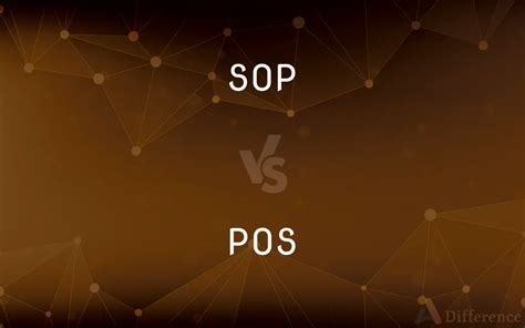 SOP Vs POS Whats The Difference