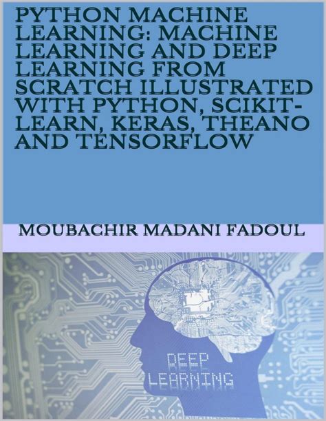 Python Machine Learning Machine Learning And Deep Learning From Scratch