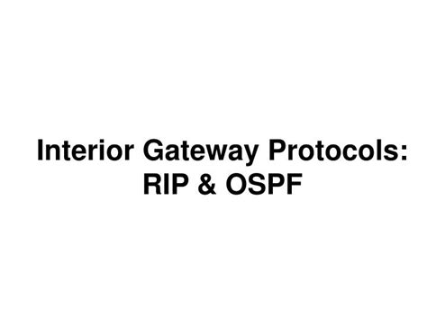 Ppt Interior Gateway Protocols Rip And Ospf Powerpoint Presentation Id 3681490