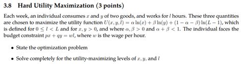 Solved Hard Utility Maximization Points Each Week Chegg